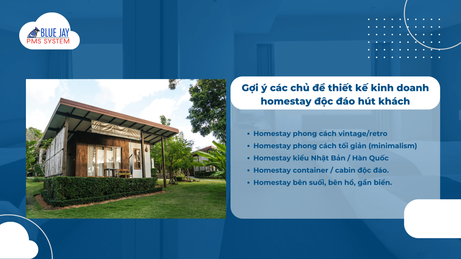 Homestay là gì? Khái niệm, đặc điểm loại hình lưu trú này