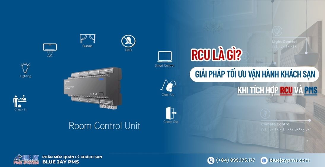 RCU là gì? Vai trò của Room Control Unit trong khách sạn thông minh